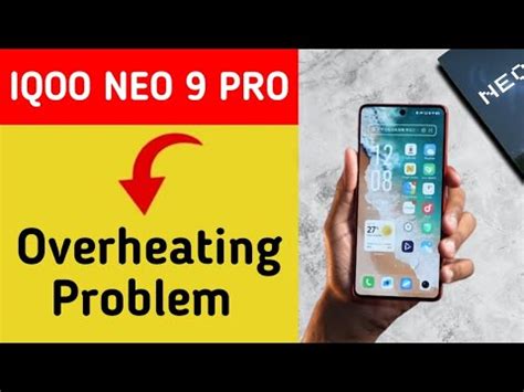 overheating phone solution IQOO Neo 9 Pro, How to fix Hanging problem in IQOO Neo 9 Pro - YouTube