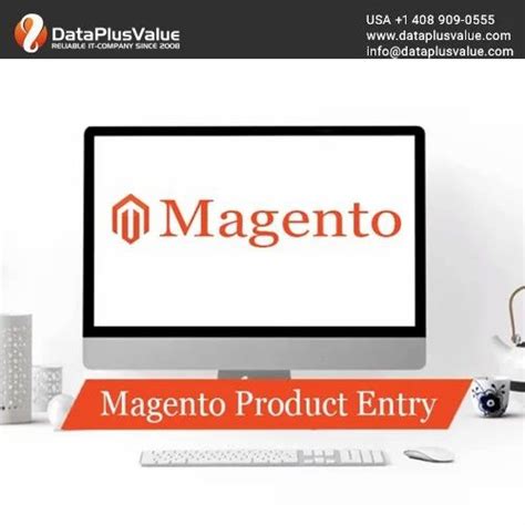 Magento Product Listing Services At Rs 45000 Month In New Delhi Id