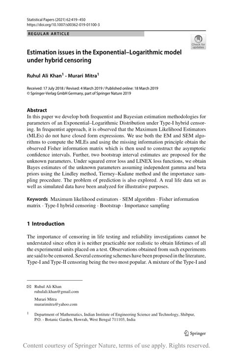 Estimation Issues In The Exponential Logarithmic Model Under Hybrid