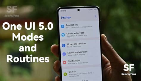 Exploring One Ui 5 0 Modes And Routines Menu In Samsung Galaxy S21 Android 13 Sammy Fans