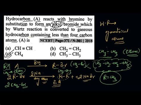 Hydrocarbon A reacts with bromine by substitution to form an alkyl ...