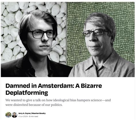 My Quillette Piece With Maarten Boudry The Story Of Our Deplatforming In Amsterdam Why