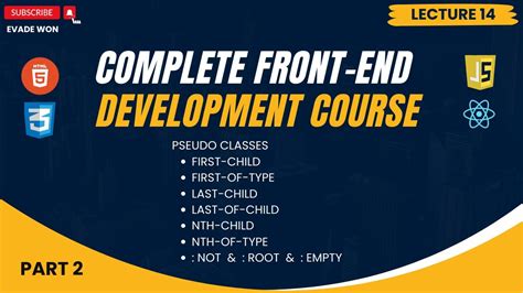 Pseudo Classes Part 2 Complete Front End Course Youtube