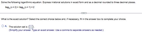 Solved Log6x2log6x12 What Is The Exact Solution
