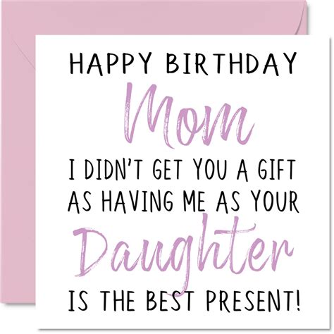 Happy Birthday Mom From Daughter Card