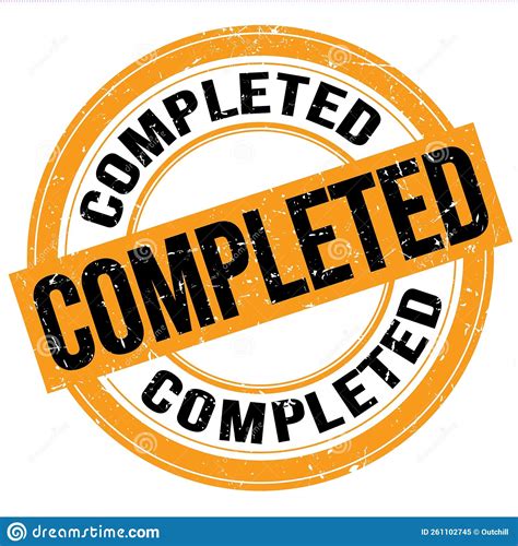 Completed Text Written On Orange Black Round Stamp Sign Stock Illustration Illustration Of