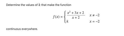 Solved Determine the values of k that make the function | Chegg.com