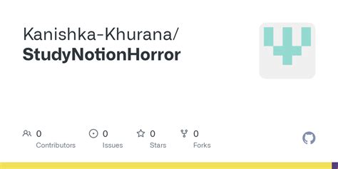 GitHub Kanishka Khurana StudyNotionHorror