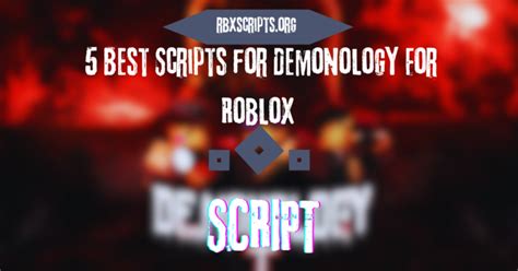 5 Best Scripts For Demonology For Roblox Rbx Scripts
