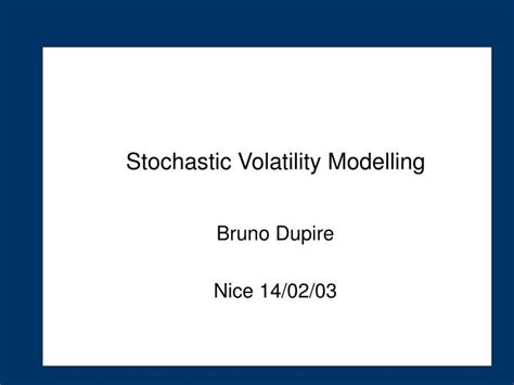 Ppt Stochastic Volatility Modelling Powerpoint Presentation Free