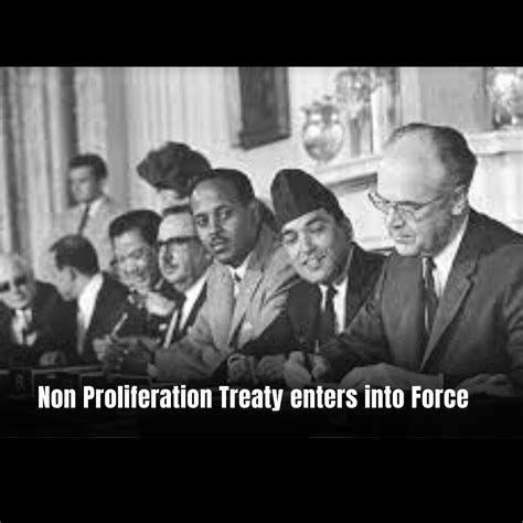 Non Proliferation Treaty Enters Into Force Media India Group