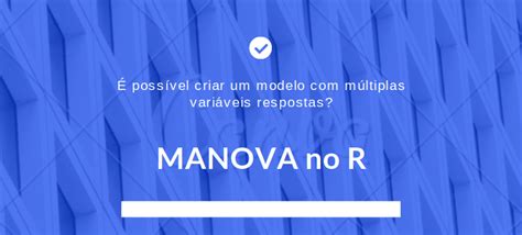 É Possível Criar Um Modelo Com Múltiplas Variáveis Respostas By