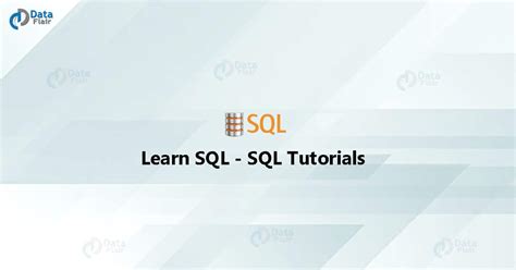 Learn Sql Sql Tutorials Dataflair