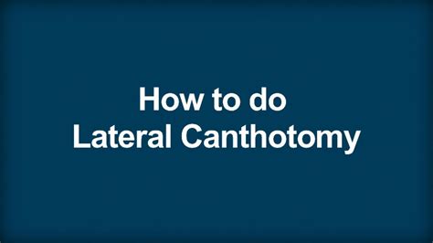 How To Do Lateral Canthotomy Eye Disorders Merck Manual