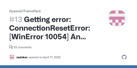 Getting Error Connectionreseterror Winerror 10054 An Existing