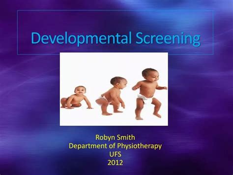 Ppt Developmental Screening Powerpoint Presentation Free Download Id 5168921