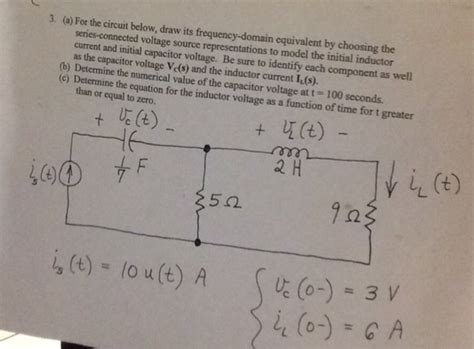 Solved For The Circuit Below Draw Its Frequency Domain Chegg Com