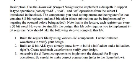 Description Use The Xilinx ISE Project Navigator Chegg