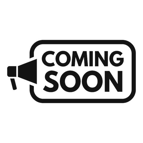 Coming Soon Icon Vectors And Illustrations For Free Download Freepik
