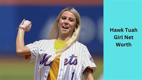 hawk tuah girl net worth - Dallascollege Innovation