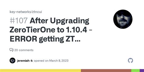 after upgrading zerotierone to 1 10 4 error getting zt status error