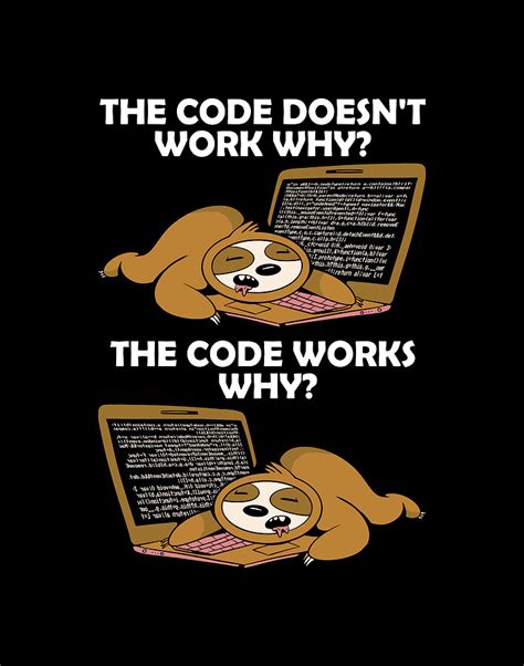 Funny Coder Developer Programming Coding Sloth Programmer Digital Art By Crazy Squirrel Fine