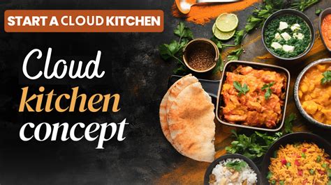 What Is A Cloud Kitchen And Cloud Kitchen Benefits By The Rolling