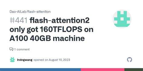 Flash Attention2 Only Got 160tflops On A100 40gb Machine · Issue 441
