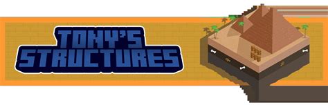 Tony S Structures Minecraft Mods CurseForge