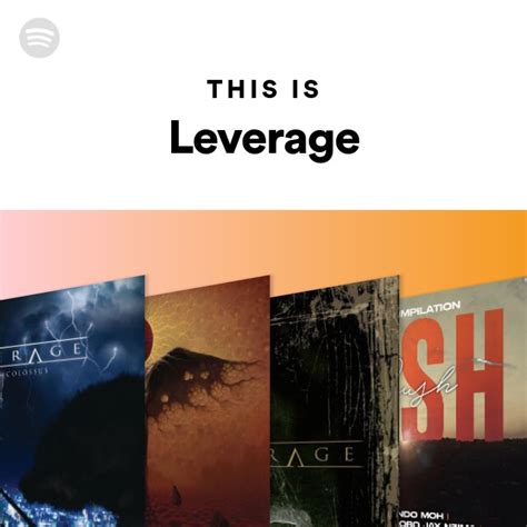 this is leverage playlist by spotify spotify