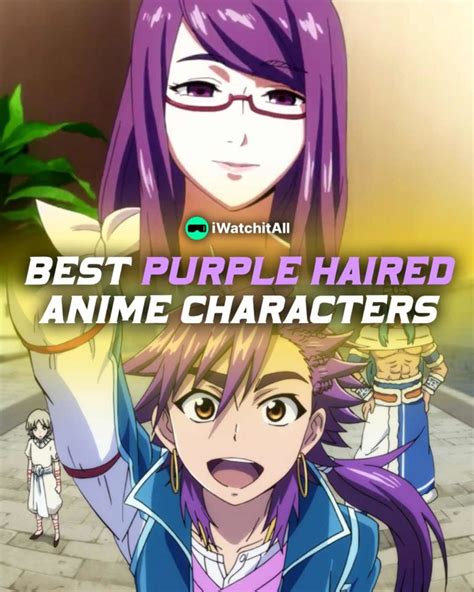 55 Best Purple Haired Anime Characters Ranked • Iwa
