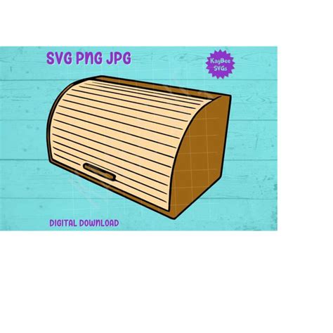 Bread Box Breadbox Svg Png  Clipart Digital Cut File Down Inspire