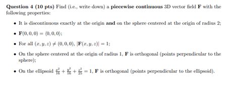 Solved This For One Continuous Vector Field I Need To