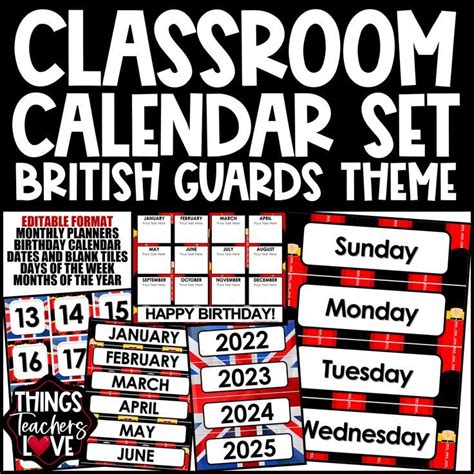 Editable Classroom Calendar Set Britain British Guards Classroom