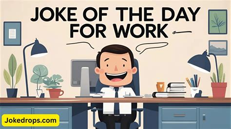 🏆 The Ultimate Collection Of Jokes Of The Day For Work 2025