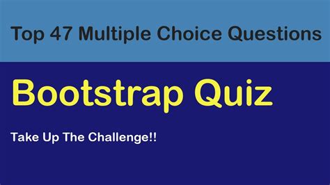 Bootstrap Quiz Top 47 Bootstrap Mcqs Bootstrap Exam Questions With