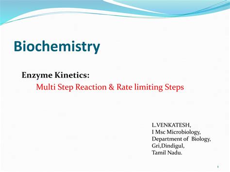 Enzyme Kinetics Multi Step Reaction And Rate Limiting Steps Pptx Chemistry Science