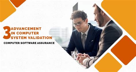3 Advancement In Computer System Validation Csa Sruta Solutions