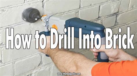 How To Drill Holes In Brick Wall At Karen Medina Blog