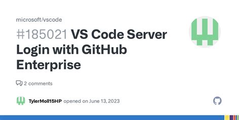 Vs Code Server Login With Github Enterprise Issue Microsoft Vscode Github