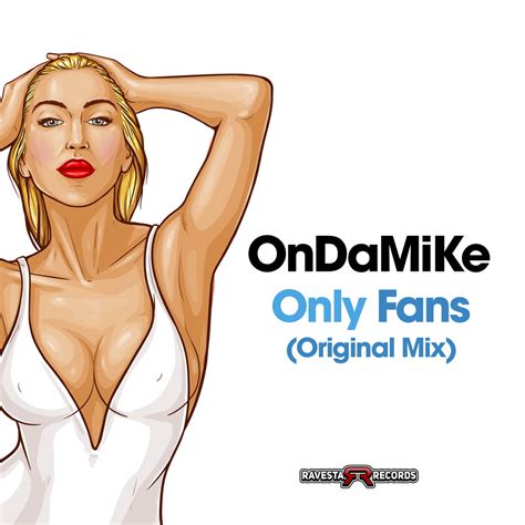 Stream Only Fans By Ondamike Listen Online For Free On Soundcloud