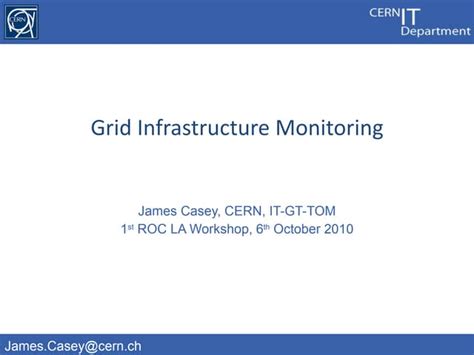 Wlcg Grid Infrastructure Monitoring Ppt