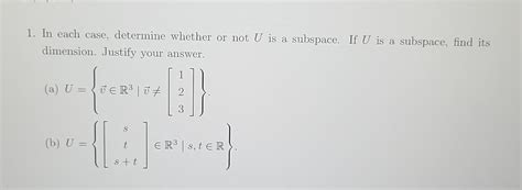 solved 1 in each case determine whether or not u is a