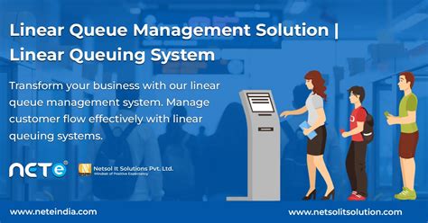 Linear Queue Management Solution Linear Queuing System