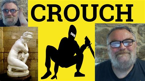 😎 Crouch Meaning Crouch Defined Crouch Examples Crouch Definition Crouch Youtube