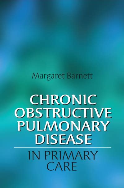 Chronic Obstructive Pulmonary Disease In Primary Care Dc Ebooks