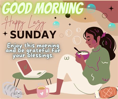 Happy Lazy Sunday Good Morning Wishes Quotes Cute Quotes For Life Good Morning Happy