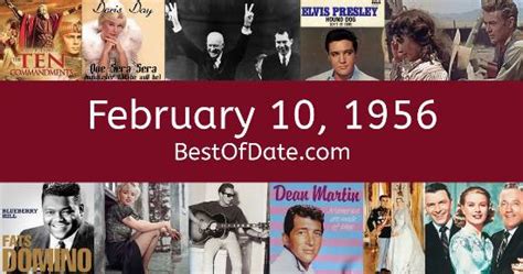 February 10 1956 Facts Nostalgia And News