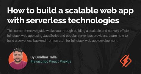 how to build a scalable web app with serverless technologies