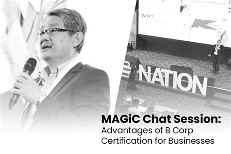 Magic Chat Session Advantages Of B Corp Certification For Businesses